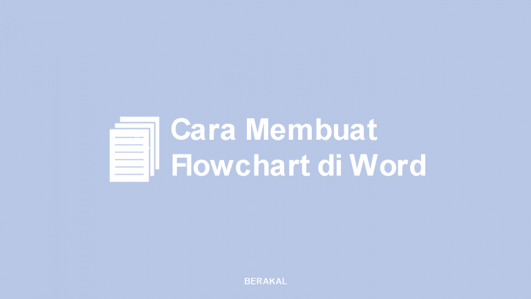 √ Cara Membuat Flowchart di Word dengan SmartArt